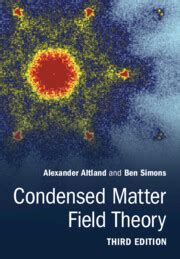 Condensed Matter Field Theory Rd Edition Condensed Matter Physics Nanoscience And Mesoscopic