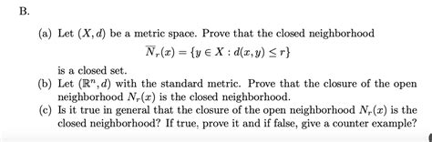 Solved B A ﻿let X D Be ﻿a Metric Space Prove That The