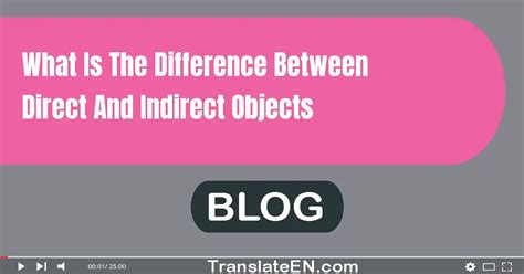 What Is The Difference Between Direct And Indirect Objects