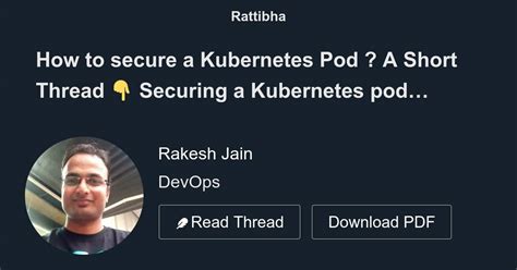 How To Secure A Kubernetes Pod A Short Thread 👇 Thread From Rakesh