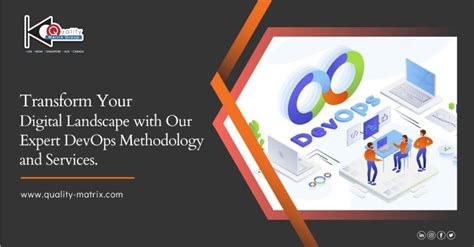 Quality Matrix Group On Linkedin Devops Devopsengineer Digitalassurance Digitallandscape