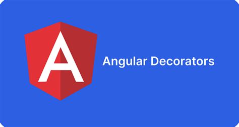 Decorators In Angular What Is A Decorator By Nirmal Kumar Yavartechworks Medium