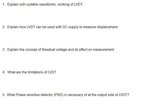 Solved 1 2 3 4 Explain With Suitable Waveforms Working Of Lvdt Solved 1 2 3 4 Explain With Suitable Waveforms Working Of Lvdt