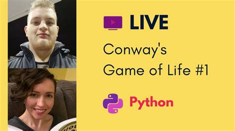 Livestream Solving The Game Of Life In Python Part 1 CODEWARS LEVEL