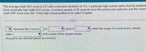 Solved The Average Math Sat Score Is 513 With A Standard