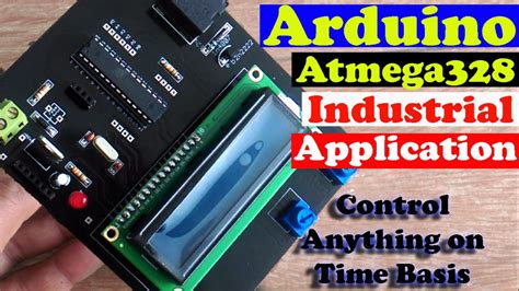Arduino Industrial Application Control Anything On Time Basis