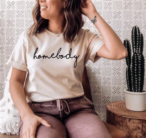 Homebody Shirt Womens Homebody Shirt Unisex Homebody Shirt Cute