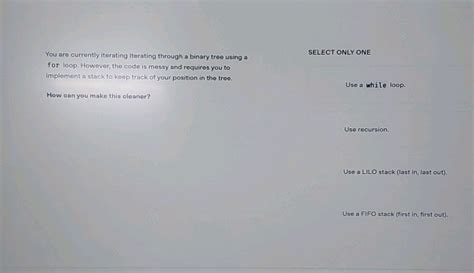 You Are Currently Iterating Iterating Through A Binary Tree Using A For