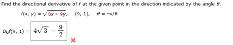 Solved Find The Directional Derivative Off At The Given