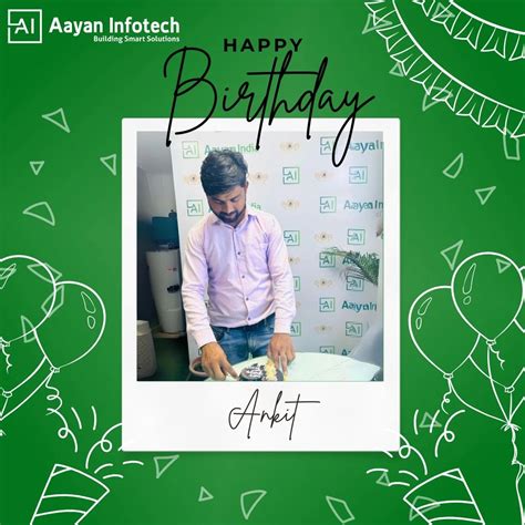 Aayan Infotech On Linkedin Aayaninfotech Bdaypost Happybirthday