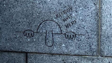 Kilroy Was Here Graffiti Boosted Morale During Wwii