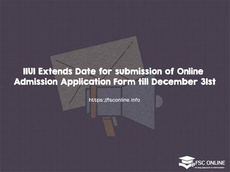 Iiui Extends Date For Submission Of Online Admission Application Form Till December 31st Iiui Extends Date For Submission Of Online Admission Application Form Till December 31st
