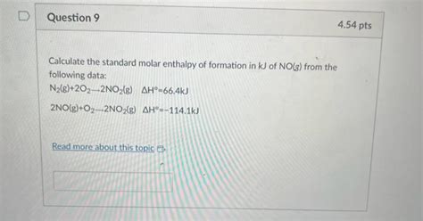 Solved Calculate The Standard Molar Enthalpy Of Formation In