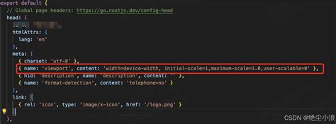 Nuxt2 如何限制移动端手动缩放 Safari Meta失效解决方案nuxtjs 设置html禁止scale Csdn博客