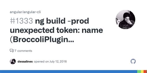Ng Build Prod Unexpected Token Name Broccoliplugin Bundleplugin