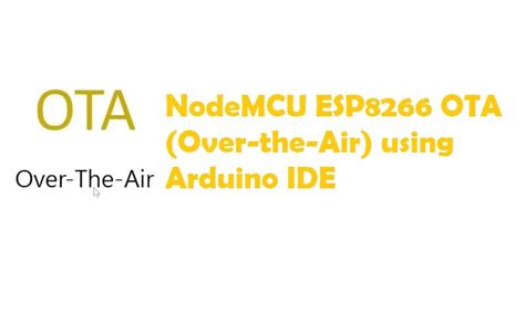 Esp8266 Nodemcu Ota Arduino 185 Rtssource