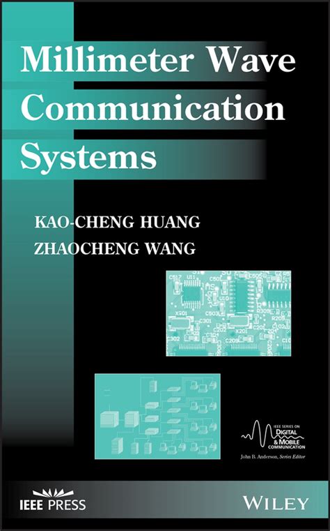 Millimeter Wave Communication Systems Ebook By Kao Cheng Huang Epub Rakuten Kobo United States