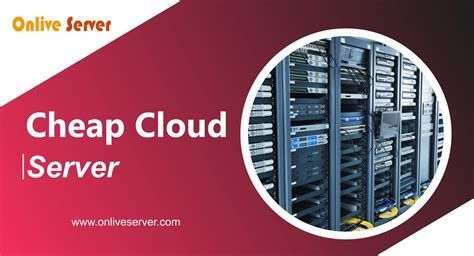 Cheap Cloud Server By Onlive Server An Affordable And Flexible Option