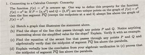 Solved 1 Connecting To A Calculus Concept Concavity The