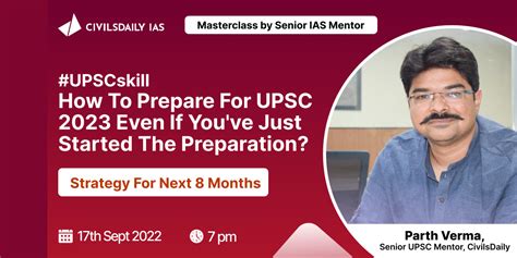 How To Prepare For UPSC Even If You Ve Just Started Preparation Parth Sir S Masterclass