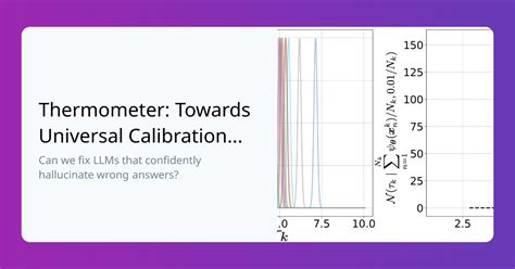 Thermometer Towards Universal Calibration For Large Language Models
