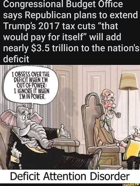Congressional Budget Office Says Republican Plans To Extend Trumps 2017 Tax Cuts That Would Pay
