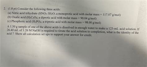 Solved 1 8 ﻿pt ﻿consider The Following Three Acids A