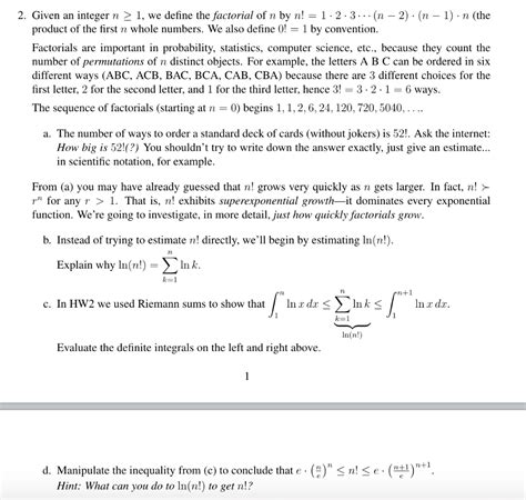 Solved Given An Integer N We Define The Factorial Of Chegg
