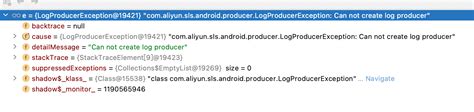 Aliyun Sls Android Producer LogProducerException Can Not Create Log Producer Issue