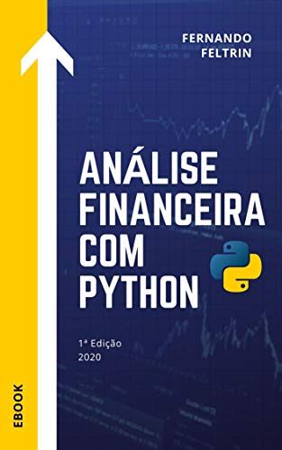 pdf análise financeira com python fernando feltrin saraiva conteúdo
