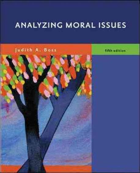 Analyzing Moral Issues Judith A Boss 교보문고