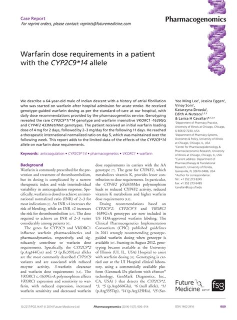 Pdf Warfarin Dose Requirements In A Patient With The Cyp2c9 14 Allele