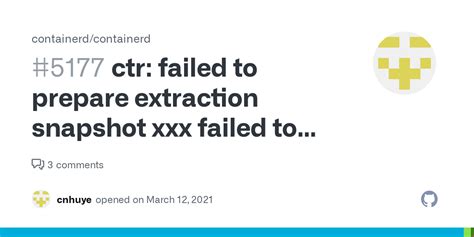 Ctr Failed To Prepare Extraction Snapshot Xxx Failed To Create Sandbox Layer Xxx · Issue 5177