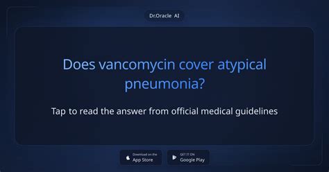 Does Vancomycin Cover Atypical Pneumonia