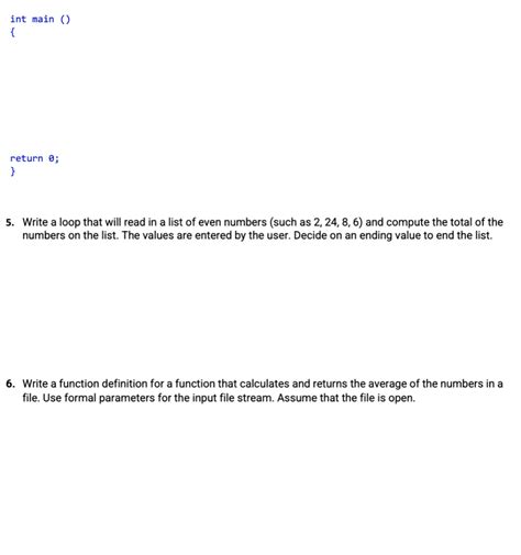 Solved 5 Write A Loop That Will Read In A List Of Even