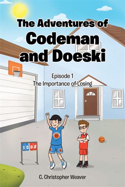 The Adventures Of Codeman And Doeski Readerhouse