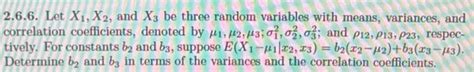 Solved 266 Let X1x2 And X3 Be Three Random Variables