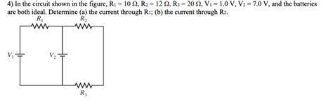 Solved 4 In The Circuit Shown In The Figure Chegg Com