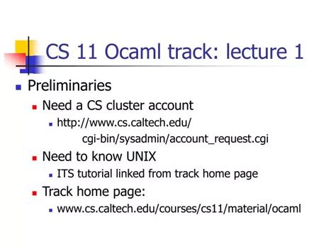 Ppt Cs 11 Ocaml Track Lecture 1 Powerpoint Presentation Free