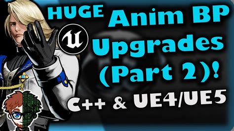Animbp Upgrades Part 2 How To Make Your Own Fighting Game Ue4ue5 And C Tutorial Part 282