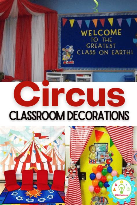 Circus Theme Classroom Ideas That Inspire A Love Of Learning