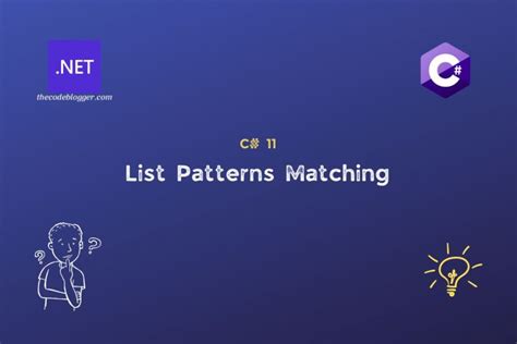 The Code Blogger C 11 Introducing List Patterns Matching