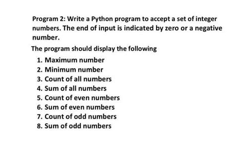 Solved Program Write A Python Program To Accept A Set Of Chegg