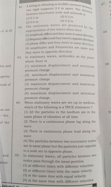 In Stationary Waves All Particles Between Two Nodes Pass Through The Mea