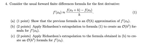 Solved 4 Consider The Usual Forward Finite Differences