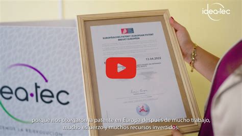 Idea Tec Patenta Su Innovación En Diferentes Países De Europa Idea Tec