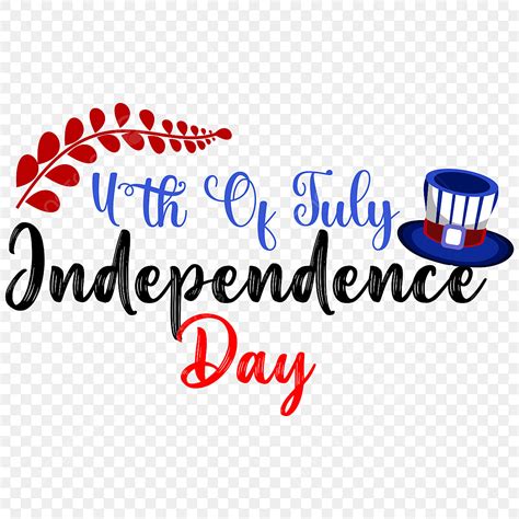 7월 4일 독립 기념일 레터링 글꼴 미국 독립 칠월 Png 일러스트 및 벡터 에 대한 무료 다운로드 Pngtree