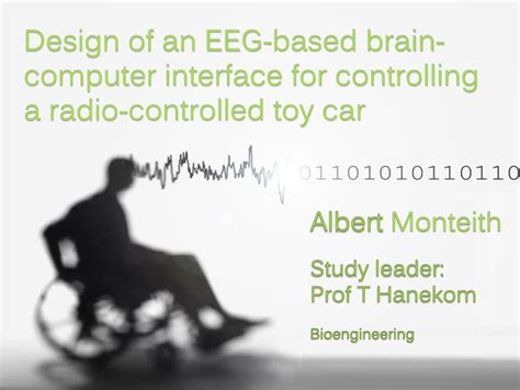 Ppt Design Of An Eeg Based Brain Computer Interface For Controlling A