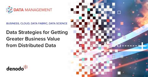Tim King On Linkedin Data Strategies For Getting Greater Business Value From Distributed Data
