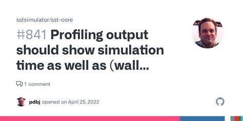 Profiling Output Should Show Simulation Time As Well As Wall Clock Run Time · Issue 841